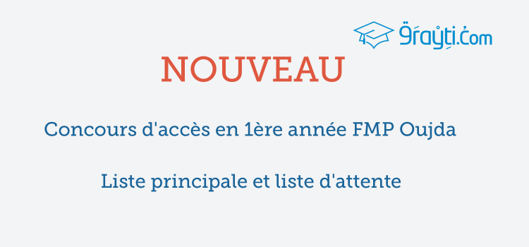 Liste principale et liste d'attente concours d'accès en 1ère année FMP ...