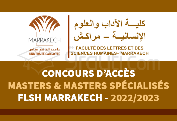 Concours d’accès aux Masters et Masters Spécialisés de FLSH Marrakech 2022-2023 - 9rayti.Com