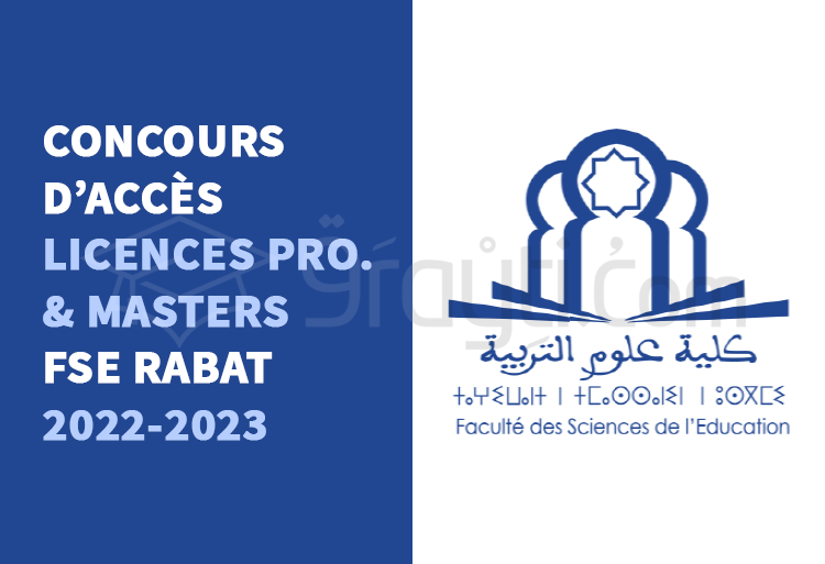 Concours d'accès aux Licences Professionnelles et Masters de la FSE Rabat 2022-2023 - 9rayti.Com